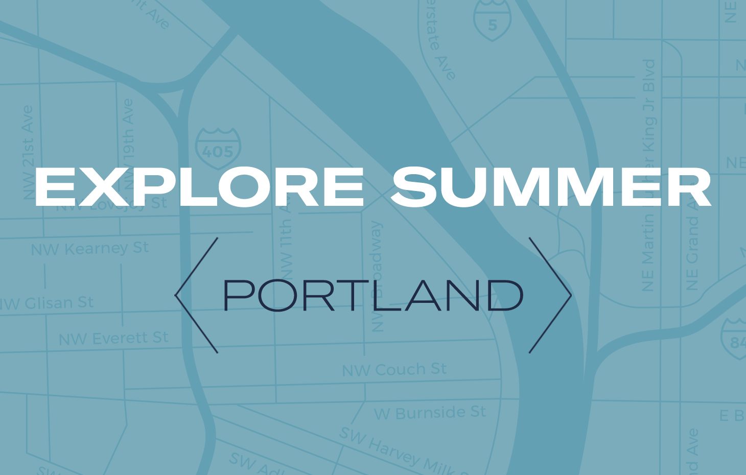 Explore Summer: Portland